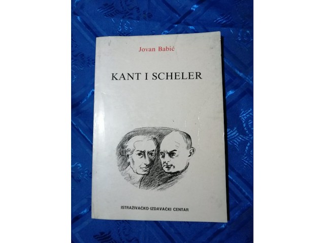 JOVAN BABIĆ - KANT I SCHELER