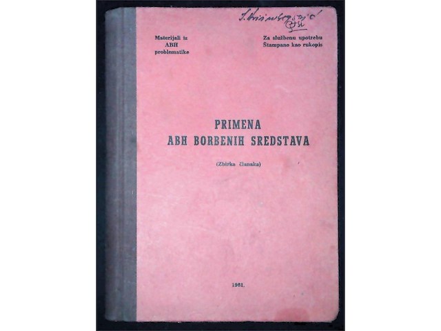 Primena ABH borbenih sredstava ➡️ knjiga je kao nova