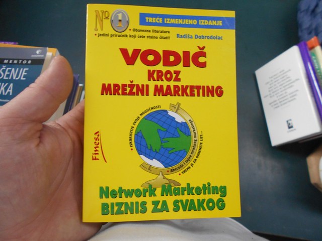 RADIŠA DOBRODOLAC - VODIĆ KROZ MREŽNI MARKETING