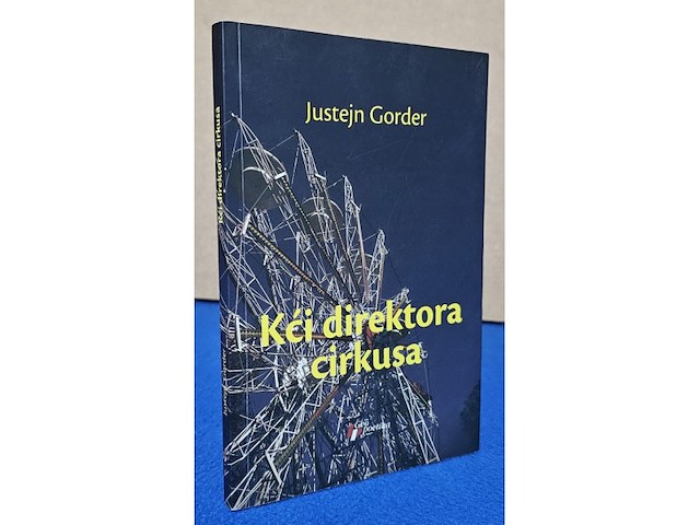 Kći direktora cirkusa - Justejn Gorder