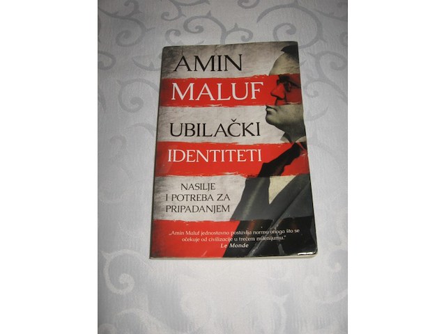 Ubilački identiteti - Amin Maluf