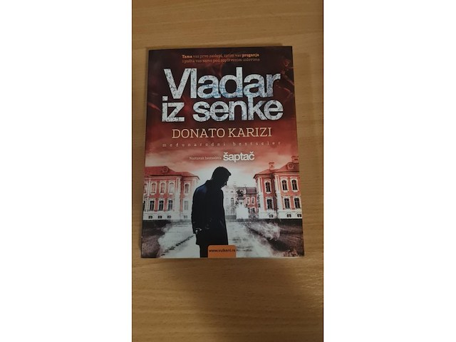 Vladar iz senke - Donatelo Karizi