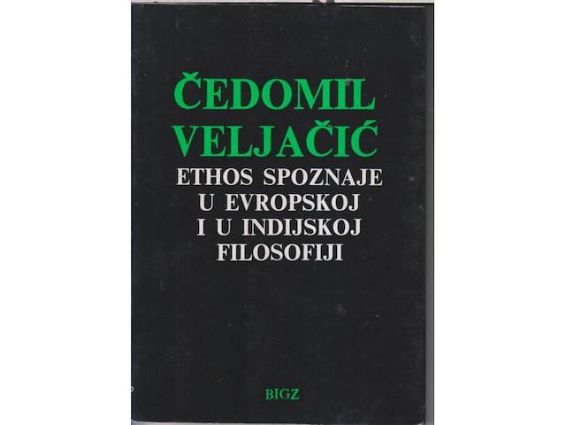 ETHOS SPOZNAJE U EVROPSKOJ I U INDIJSKOJ FILOSOFIJI