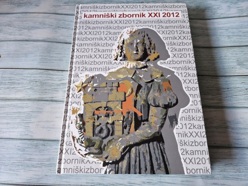 KAMNIŠKI ZBORNIK XXI 2012