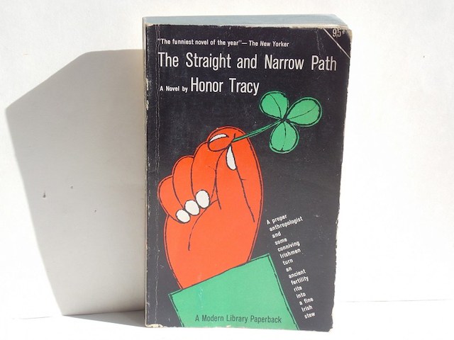 The Straight Narrow Path - Honor Tracy