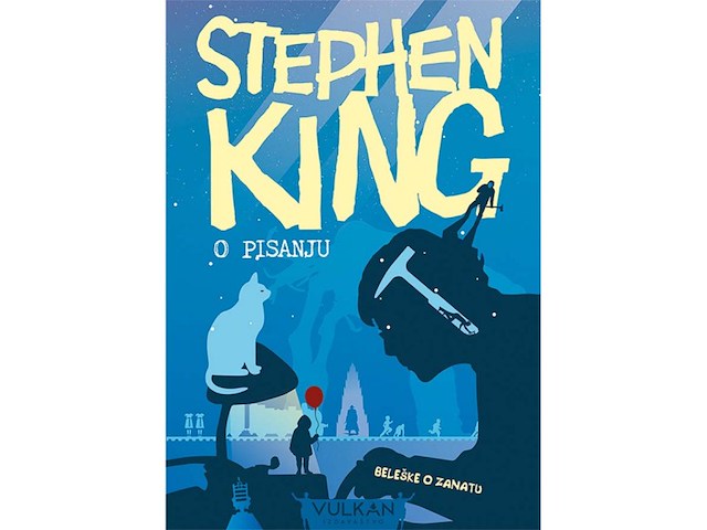 Stiven King - O pisanju NOVO!!!