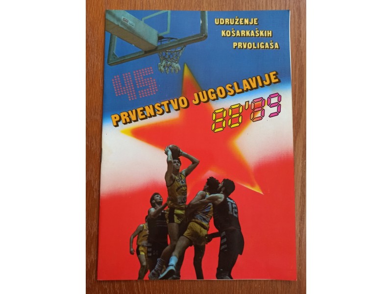 45. PRVENSTVO JUGOSLAVIJE U KOŠARCI 1988/89 VODIČ !!!