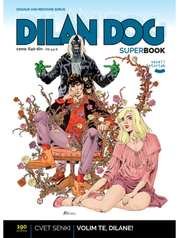 Dylan Dog Super book 77 – Cvet senki, Volim te, Dilane!