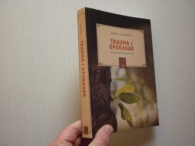 Džudit Luis Herman TRAUMA I OPORAVAK