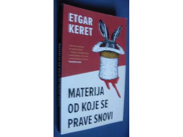 MATERIJA OD KOJE SE PRAVE SNOVI - Etgar Keret