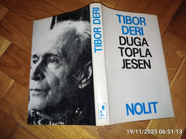 TIBOR DERI, DUGA TOPLA JESEN