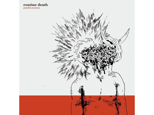 Routine Death – Parallel Universes