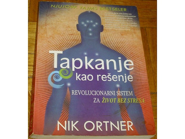 TAPKANJE KAO REŠENJE - Nik Ortner