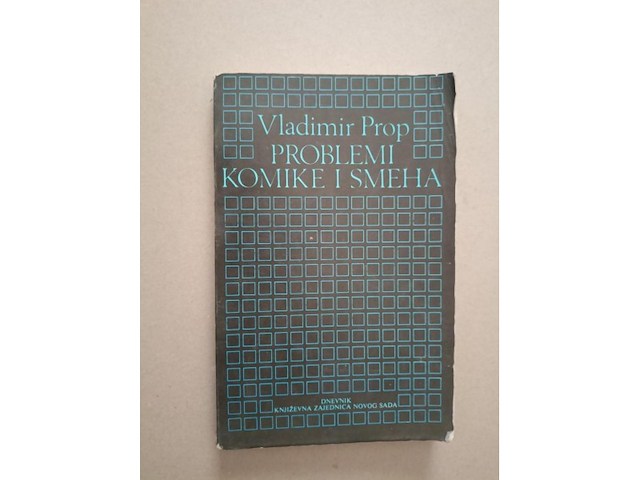 Vladimir Prop - Problemi komike i smeha