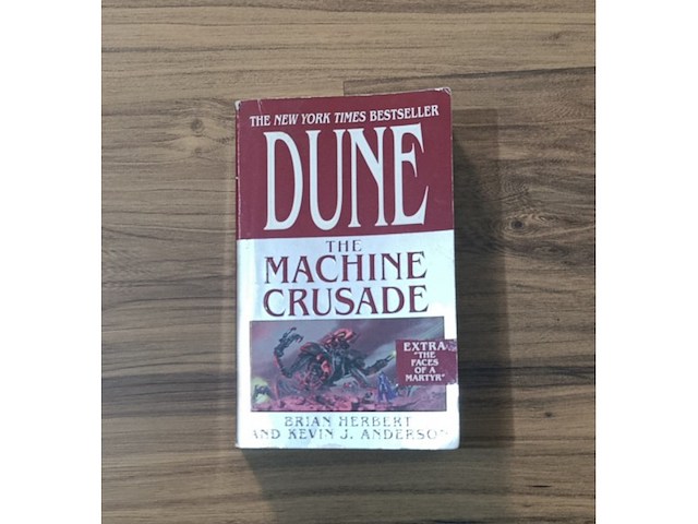 DUNE - THE MACHINE CRUSADE  Herbert/K.J.Anderson