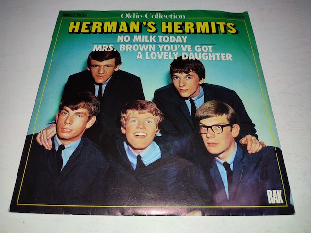 Herman`s Hermits – No Milk Today / Mrs. Brown You`ve