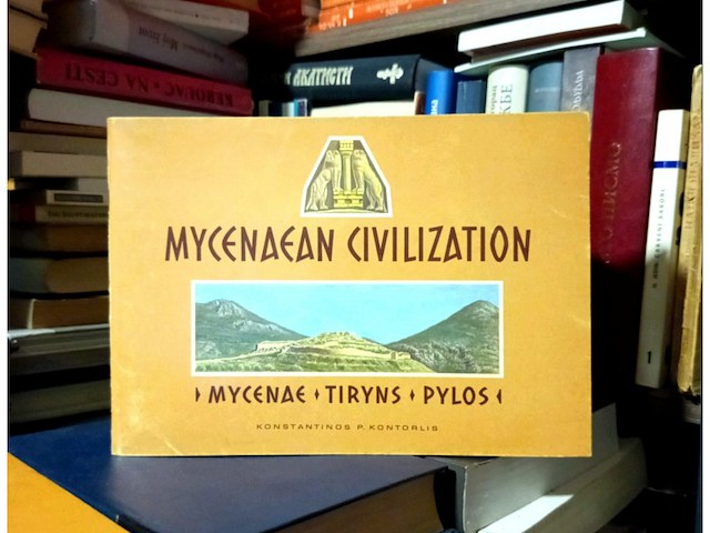 Konstantinos P. Kontorlis – Mycenaean Civilization