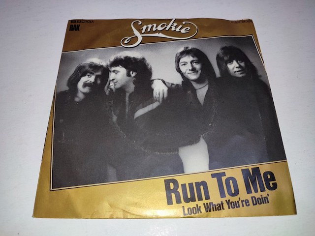 Smokie – Run To Me