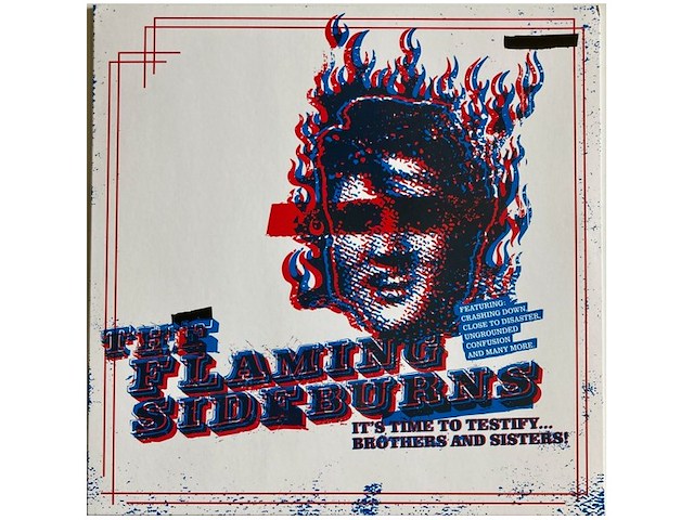 The Flaming Sideburns – It`s Time To Testify Blue Red