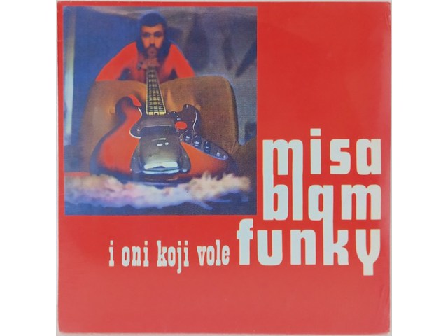 LPD Miša Blam - i Oni Koji Vole Funky