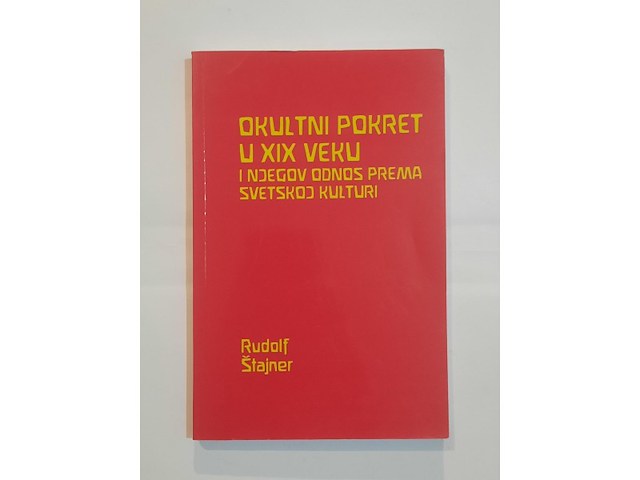 Okultni pokret u XIX veku i njegov odnos