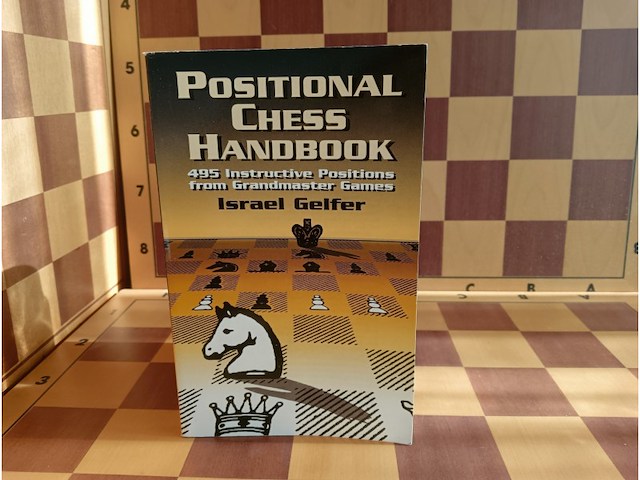 Gelfer - Positional Chess Handbook (sah)