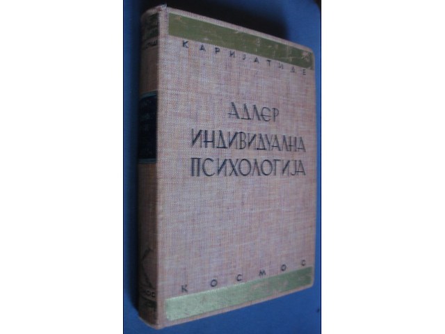 INDIVIDUALNA PSIHOLOGIJA - Alfred Adler