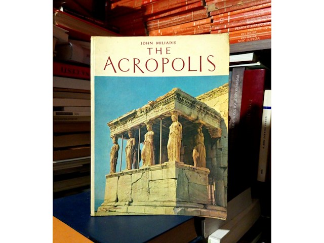 John Miliadis – The Acropolis