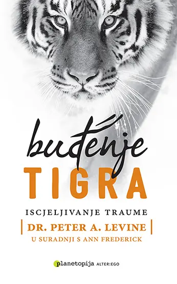 Buđenje tigra - isceljivanje traume