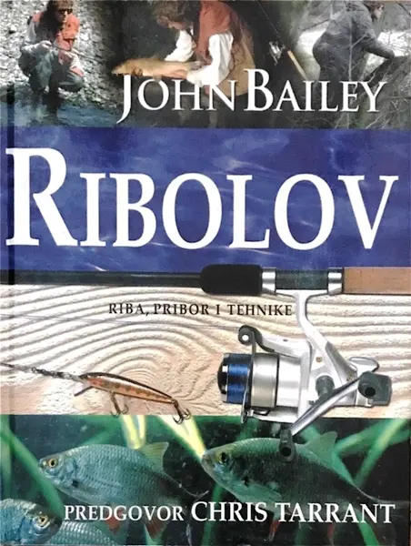 Ribolov - riba, pribor, tehnike
