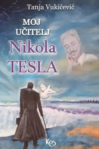 Moj učitelj, Nikola Tesla