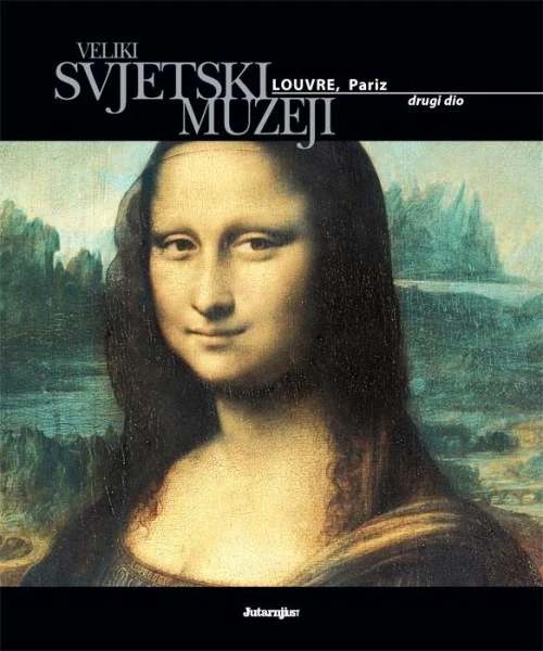 Veliki svjetski muzeji, Louvre, Pariz, drugi dio