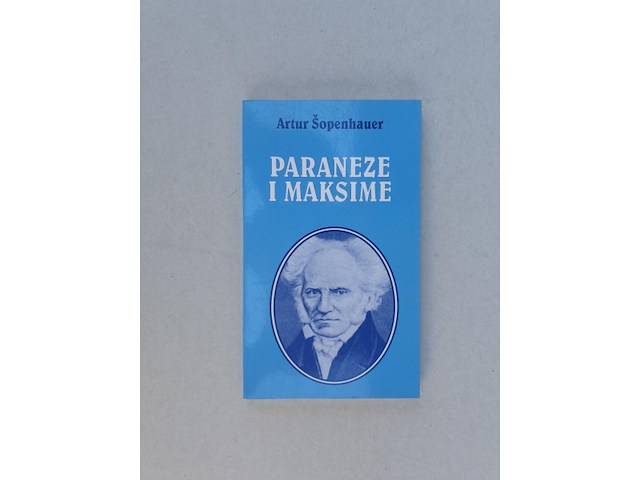 Paraneze i Maksime - Artur Šopenhauer