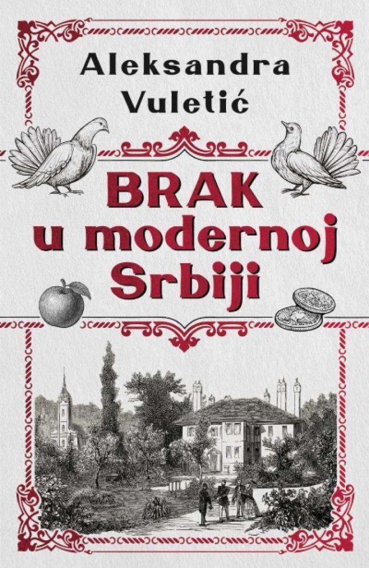 BRAK U MODERNOJ SRBIJI