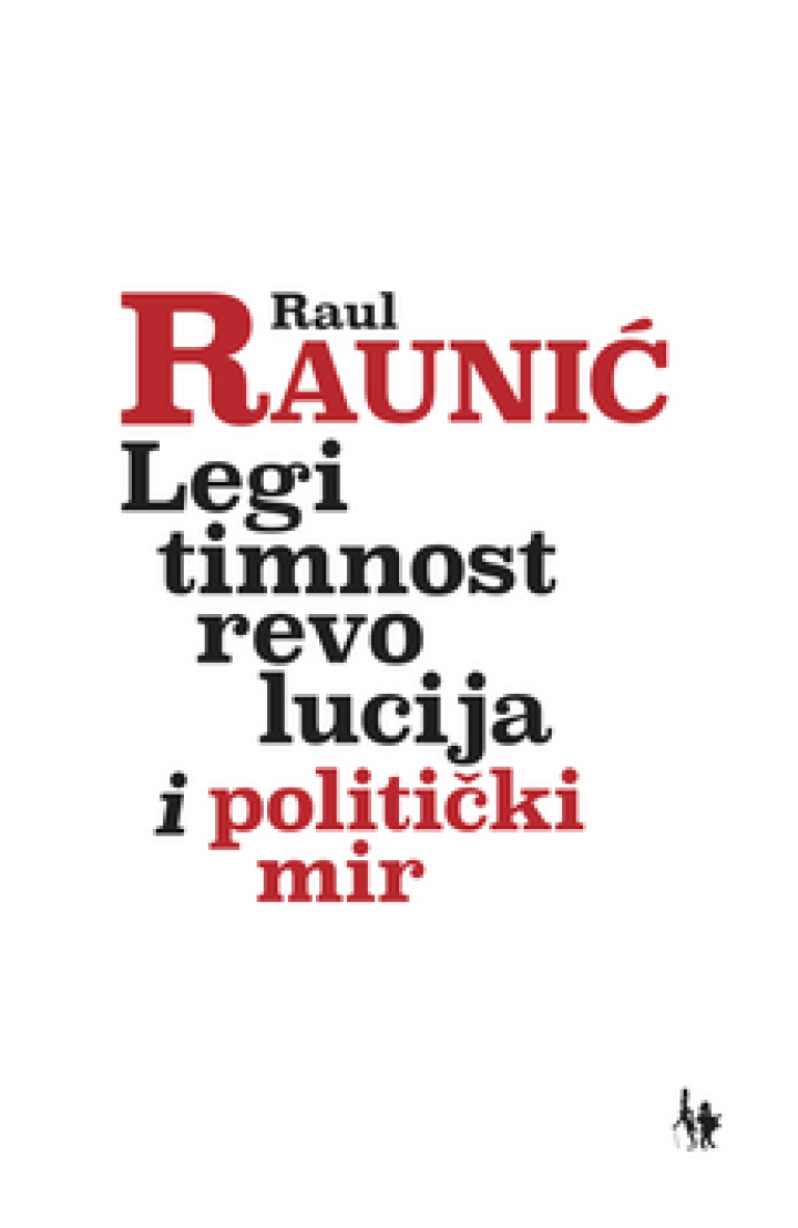 LEGITIMNOST REVOLUCIJA I POLITIČKI MIR