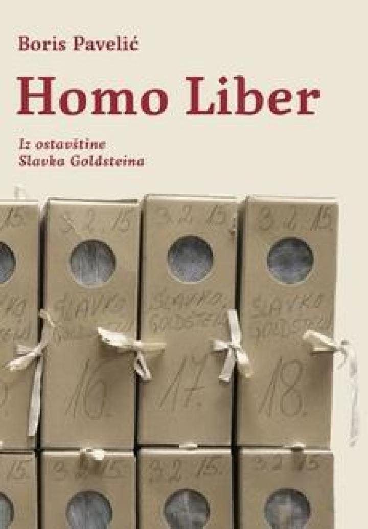 HOMO LIBER - IZ OSTAVŠTINE SLAVKA GOLDSTEINA
