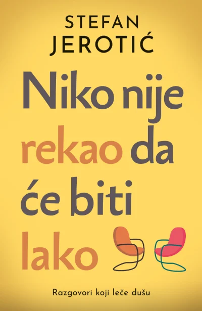 Niko nije rekao da će biti lako