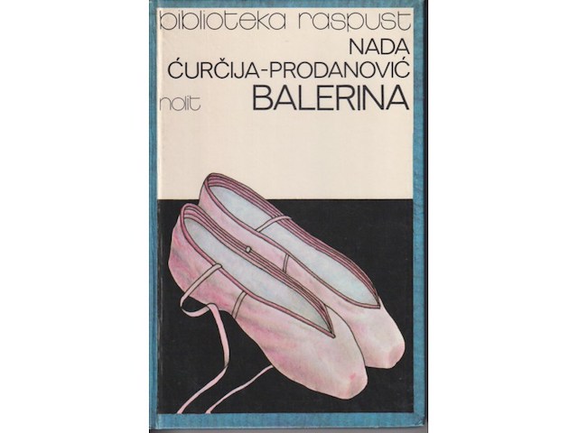 BALERINA / NADA ĆURČIJA-PRODANOVIĆ