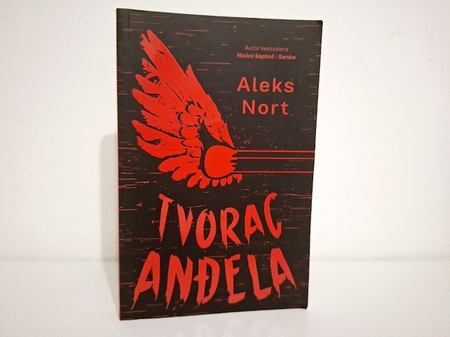 Tvorac anđela - Aleks Nort