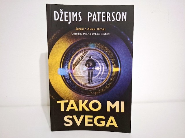 Tako mi svega - Džejms Paterson NOVO