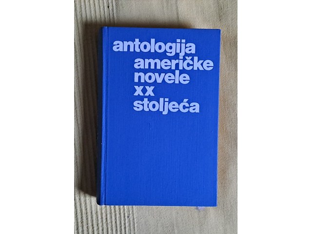 Antologija američke novele XX stoljeća