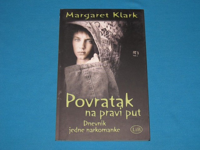 POVRATAK NA PRAVI PUT Margaret Klark
