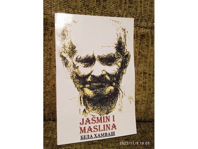 JASMIN I MASLINA - Bela Hamvaš