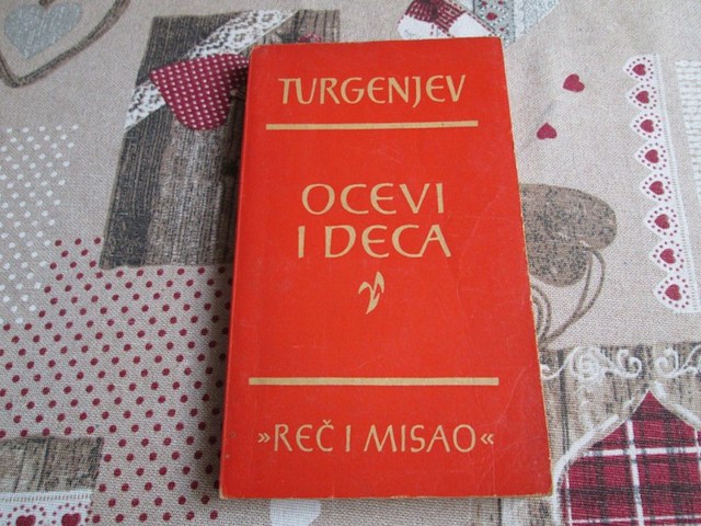 OČEVI I DECA - Ivan Turgenjev