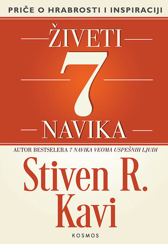 Živeti sedam navika - Stiven R. Kavi