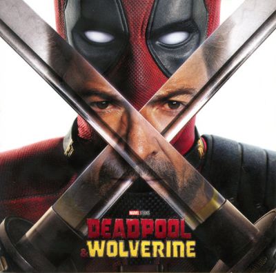 Deadpool & Wolverine (Original Motion Picture Soundtrack)