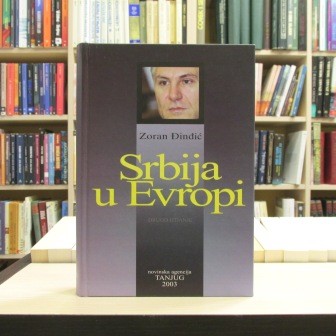 SRBIJA U EVROPI – ZORAN ĐINĐIĆ