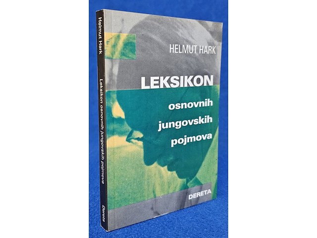 Leksikon osnovnih jungovskih pojmova - Helmut Hark