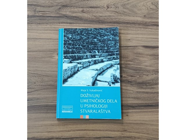 Doživljaj umetničkog dela u psihologiji stvaralaštva