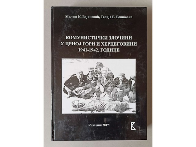 Komunistički zločini u Crnoj Gori i Hercegovini 1941-42